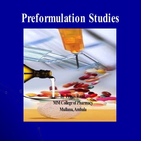 preformulation studies | PPT