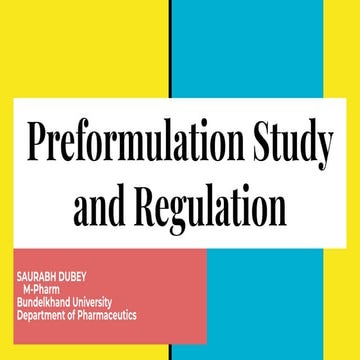 Preformulation Study and Regulation .pdf