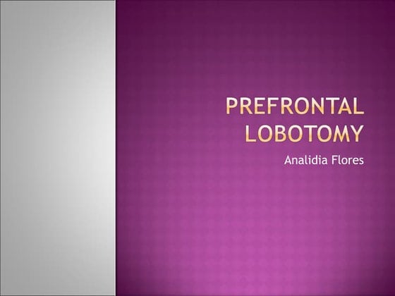 Lobotomy | PPTX