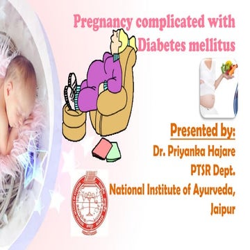 Pregestational Diabetes- Modern + Ayurveda aspect | PDF