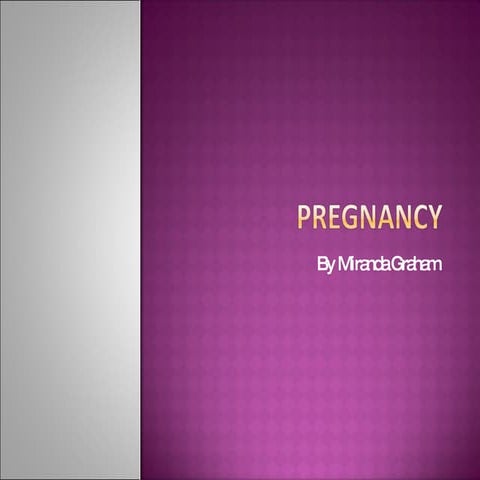 Pregnancy | PPT | Pregnancy | Reproductive Health