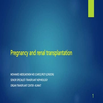Pregnancy and renal transplantation | PPTX