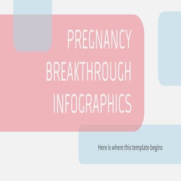 Pregnancy Breakthrough Infographics by Slidesgo.pptx