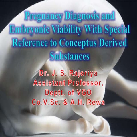 Pregnancy Diagnosis and Embryonic Viability With Special Reference to ...