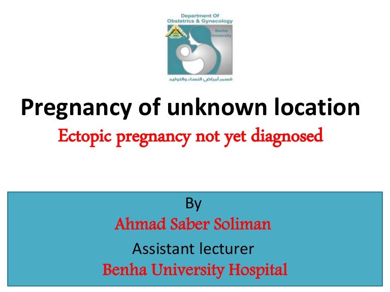 Pregnancy Of Unknown Location