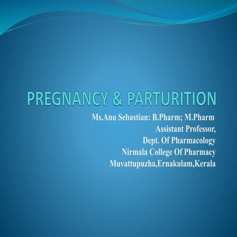 Pregnancy &parturition PART 9 | PPTX
