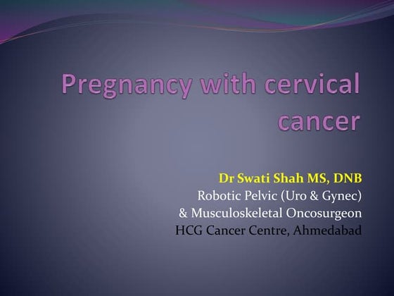 CARCINOMA CERVIX AND ITS MANAGEMENT WITH | PPT