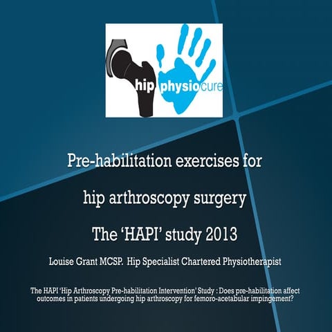 Pre-habilitation exercises 'The HAPI Study' | PPT