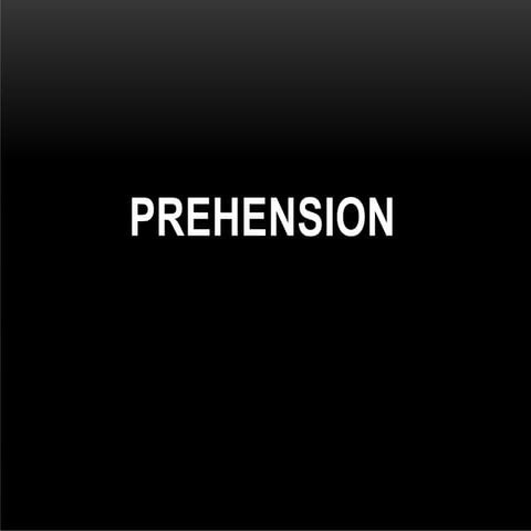 prehension.pptx