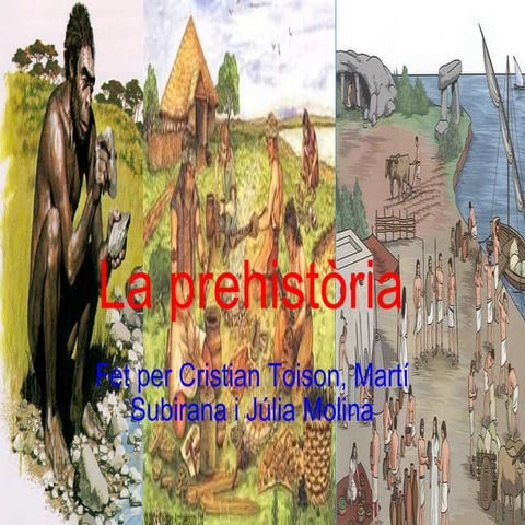 Prehistòria | PPT