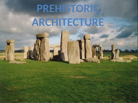 PRE HISTORIC ARCHITECTURE | PDF