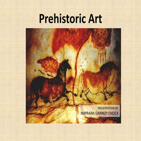 Prehistoric art | PPTX