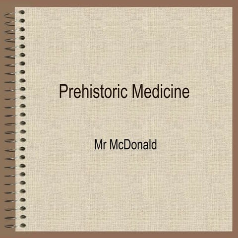 Prehistoric Medicine Lesson 1 | PPT