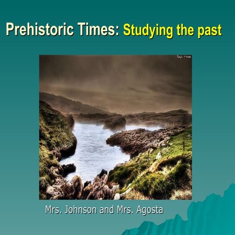 Prehistory | PPT