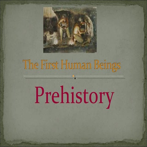 Prehistory | PPT
