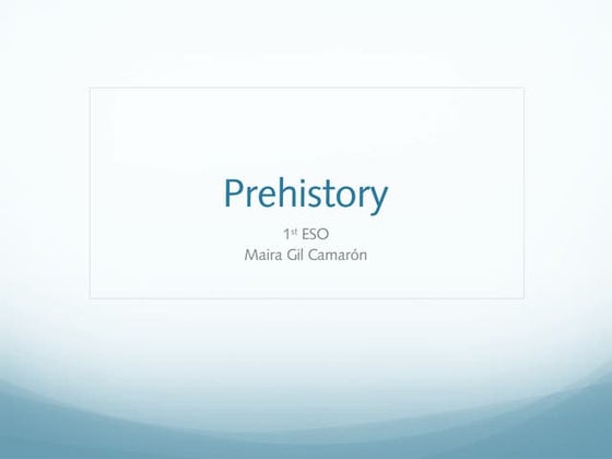 Prehistory | PPT