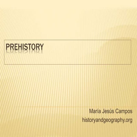 Prehistory slideshare | PPT