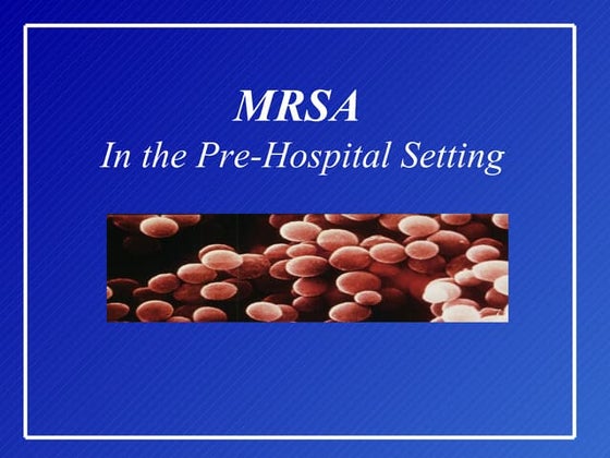 Mrsa ppt | PPT