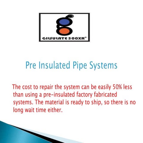Pre Insulated Pipe Systems | PPTX