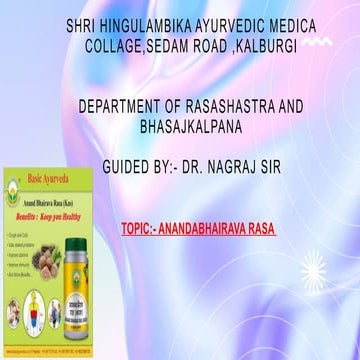 a ayurvedic formulation ANAND BHAIRAV RASA.pptx