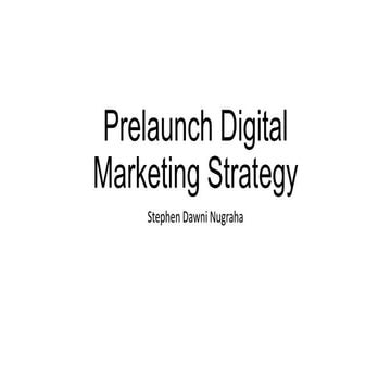 Prelaunch digital marketing example | PPTX
