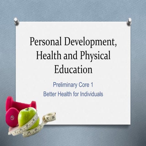 Preliminary Core 1 Better Health for Individuals | PPT
