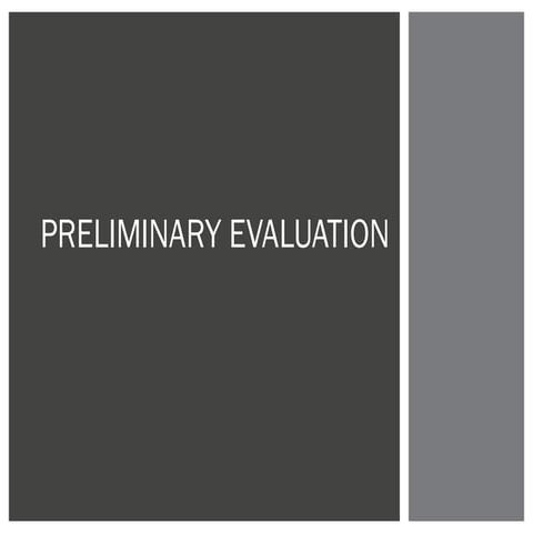 Preliminary evaluation | PPT