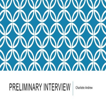 Preliminary Interview | PPTX