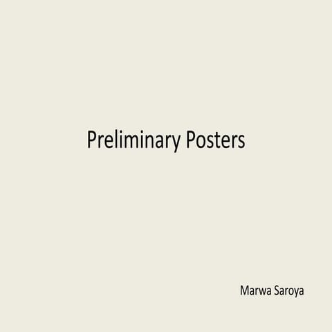 Preliminary posters | PPTX
