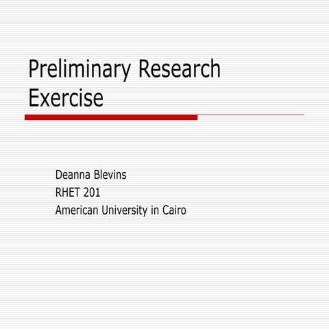Preliminary Research Exercise | PPT