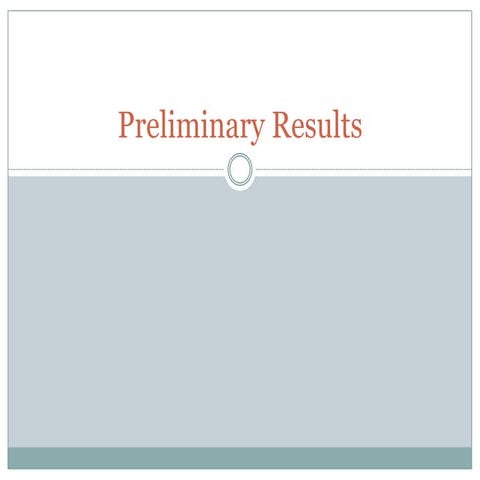 Preliminary results | PPTX