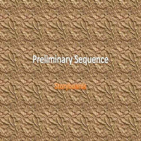 Preliminary sequence | PPTX