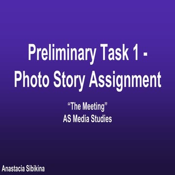 Preliminary Task 1-Photo Story Assignment.pptx