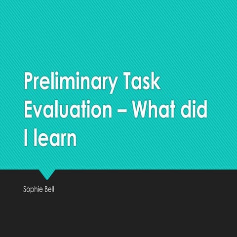 Preliminary task evaluation | PPTX