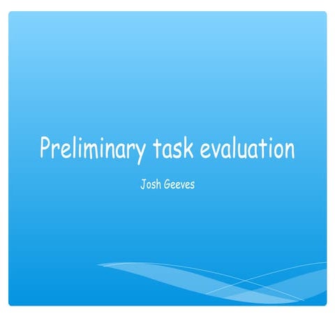 Preliminary task evaluation | PPT