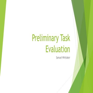 Preliminary task evaluation | PPTX