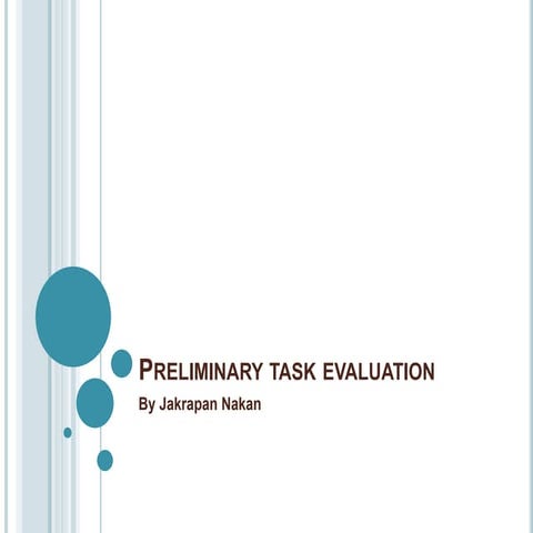 Preliminary task evaluation jakrapan nakan | PPT