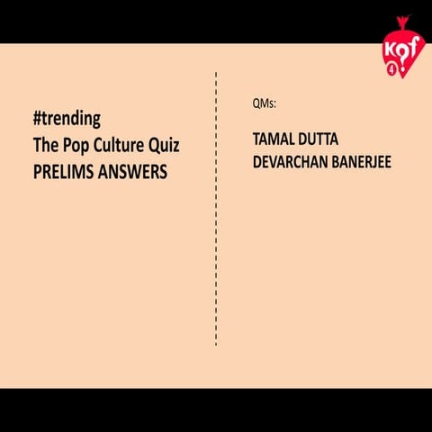 KQF 2015 : Pop-Culture Quiz | PPTX