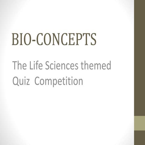 Bio Concepts Quiz Prelims | PPTX