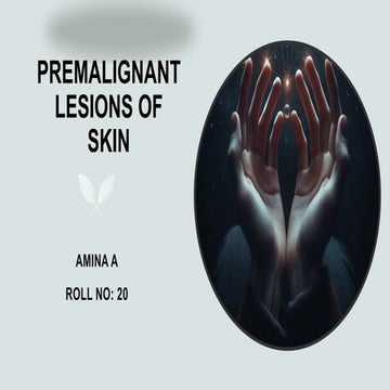 PREMALIGNANT Lesions of SKIN - (4).pptx
