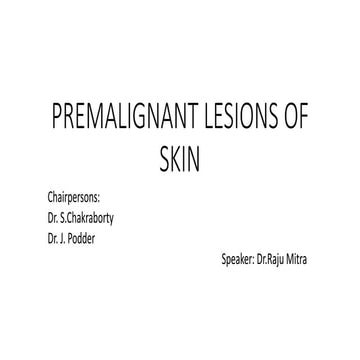 Premalignant lesions of skin | PPTX