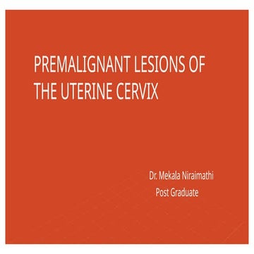 Premalignant Lesions Of The Uterine Cervix Ppt Pptx