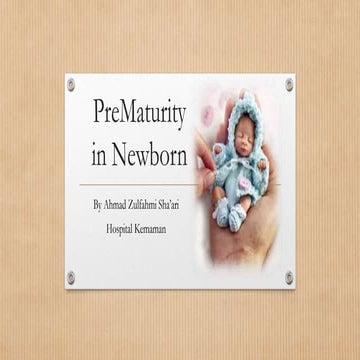 Pre maturity of newborn | PPT