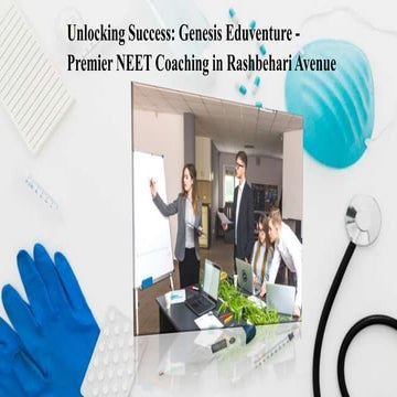 Genesis Eduventure – Premier IIT JEE Coaching Institute in Kolkata.pptx