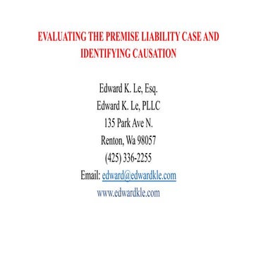 Evaluating & Handling Premise Liability and Injury Cases | PPTX