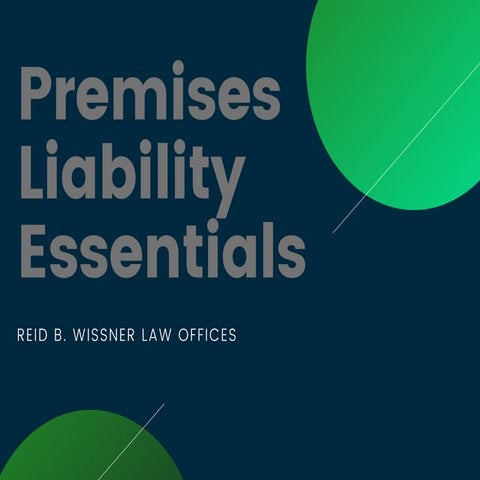 Premises Liability Essentials | PPT