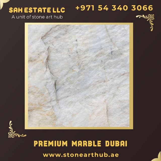 Premium Marble Dubai - SAH ESTATE LLC Dubai | PDF