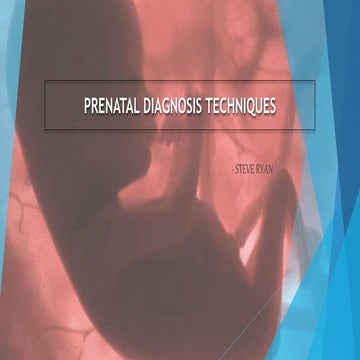 PRENATAL DIAGNOSIS TECHNIQUES.pptx