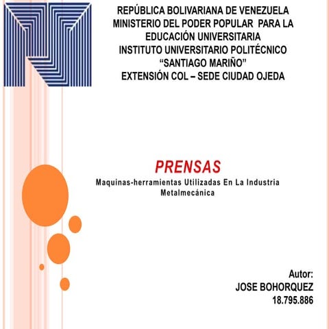 Prensas jose bohorquez | PPTX