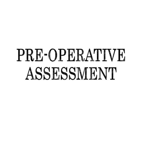 PRE-OPERATIVE RISK ASSESSMENT PATIENTS. | PPTX
